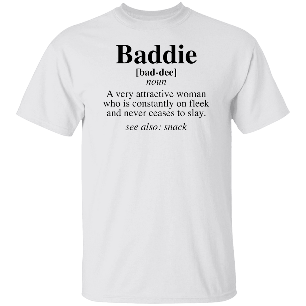 Baddie T-Shirt – Phoenix Horizon